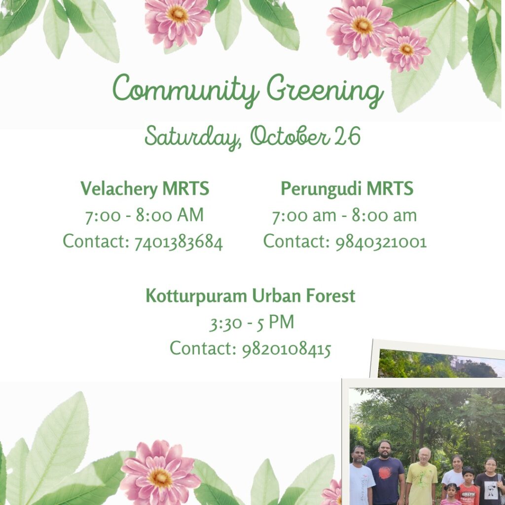 Community greening at Velachery MRTS, Perungudi MRTS and Kotturpuram ...